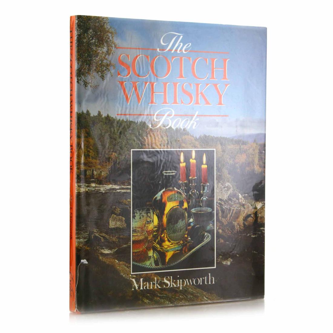 Book: The Scotch Whisky Book by Mark Skipworth 1987 Whisky | Whisky ...