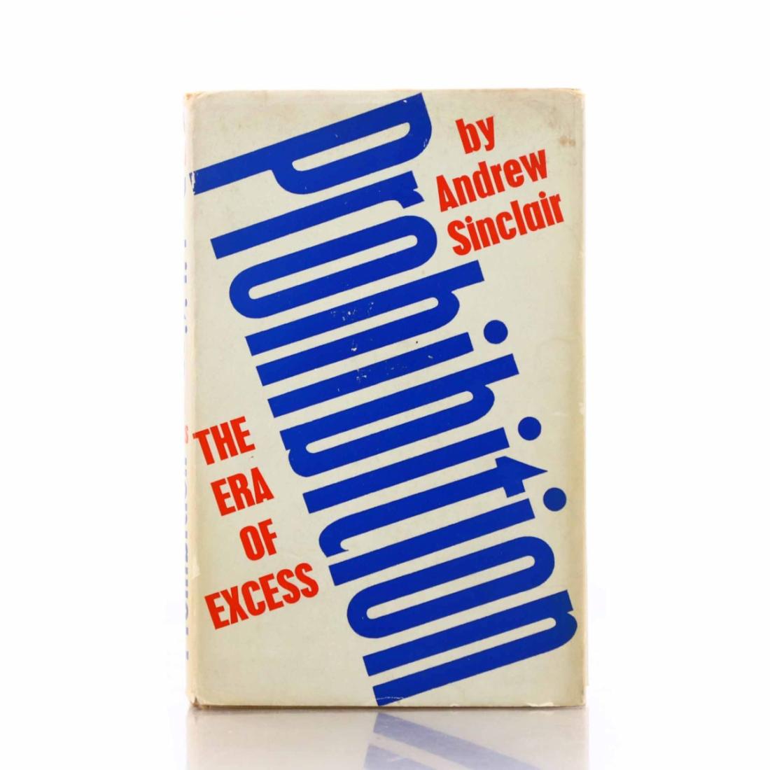 Book: Prohibition by Andrew Sinclair 1962 / First Edition Whisky | Whisky Auctioneer
